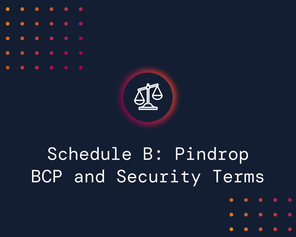 BCP and Security Terms | Pindrop